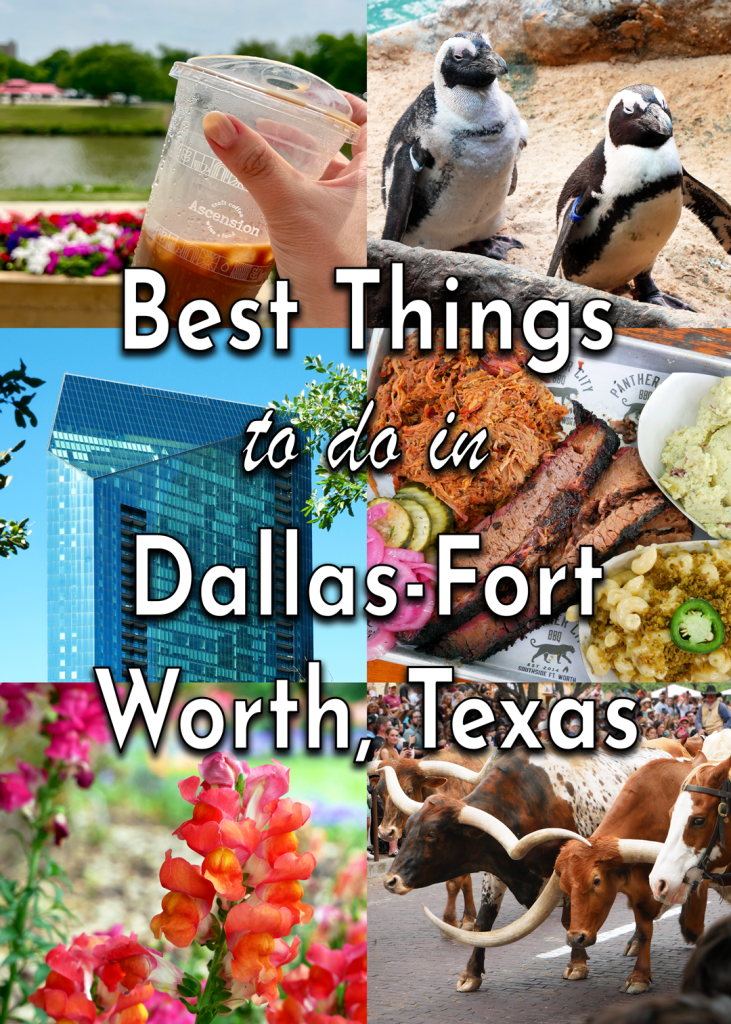 DFW Weekend Guide: What To Do in Dallas-Fort Worth (Texas)